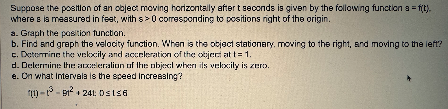 Solved Suppose the position of an object moving horizontally | Chegg.com