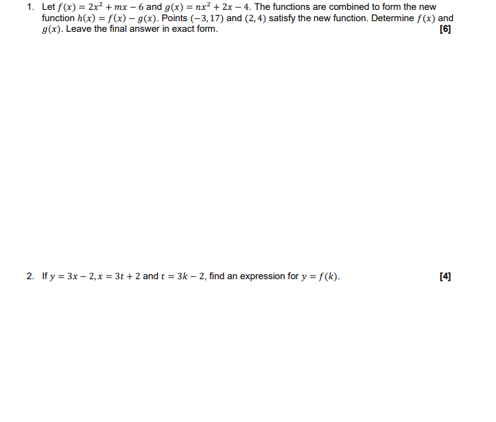 Solved 1. Let f(x)=2x2+mx−6 and g(x)=nx2+2x−4. The functions | Chegg.com