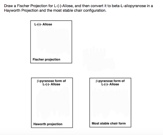 Solved Draw a Fischer Projection for L-(-)-Allose, and then | Chegg.com