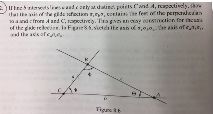 Solved If line b intersects lines a and c only at distinct | Chegg.com