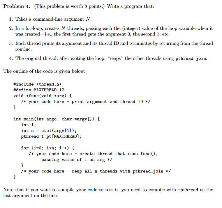 Solved Problem 4. (This problem is worth 8 points.) Write a | Chegg.com