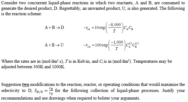 Solved Consider two concurrent liquid-phase reactions in | Chegg.com