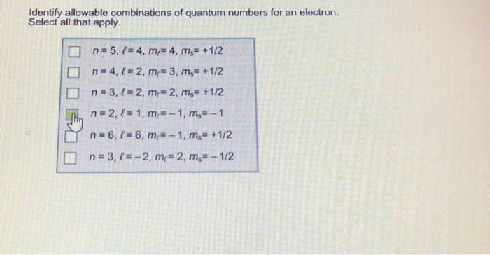 Solved Identify allowable combinations of quantum numbers | Chegg.com