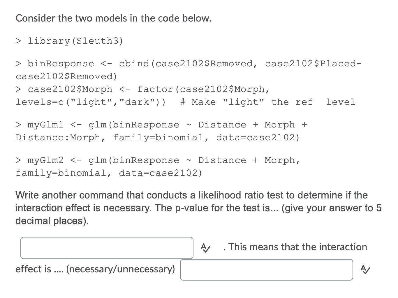 Solved Consider the two models in the code below. > library | Chegg.com
