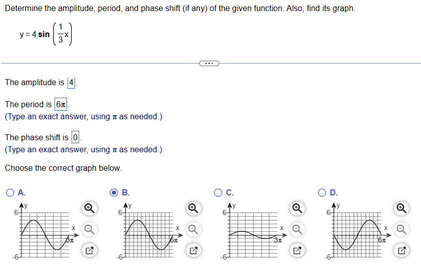 Solved Determine the amplitude, period, and phase shift (if | Chegg.com