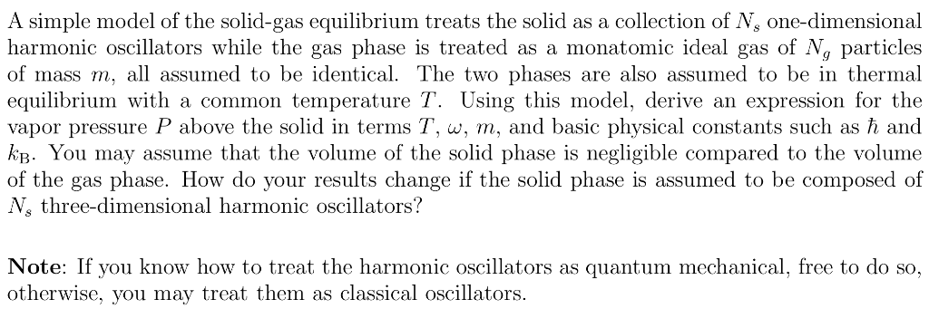 Solved A simple model of the solid-gas equilibrium treats | Chegg.com