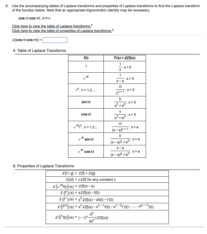 Solved 6. Use the accompanying tables of Laplace transforms | Chegg.com