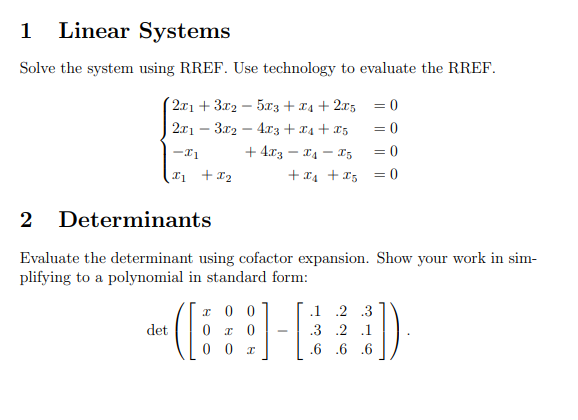 Solved 1 Linear Systems Solve the system using RREF. Use | Chegg.com