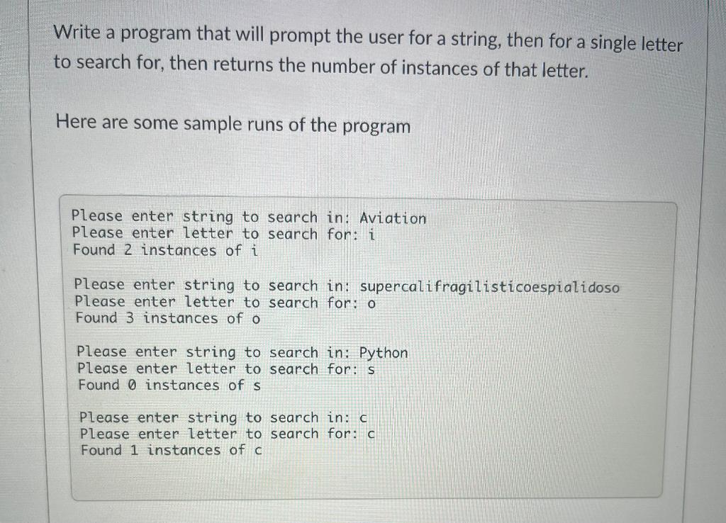 Solved Write A Program That Will Prompt The User For A 