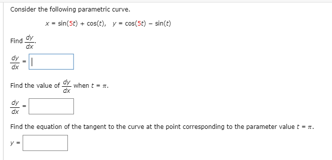 Solved Consider the following parametric curve. x = sin(5t) | Chegg.com