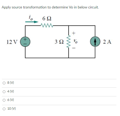 Solved Apply source transformation to determine Vo in below | Chegg.com