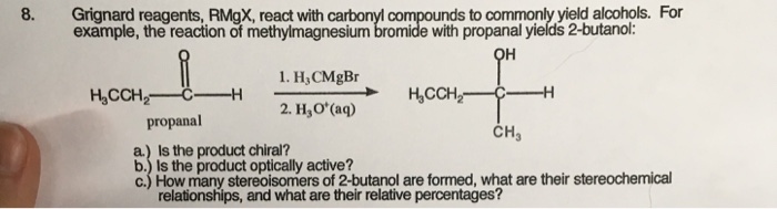 Solved Grignard reagents, RMgX, react with carbonyl | Chegg.com