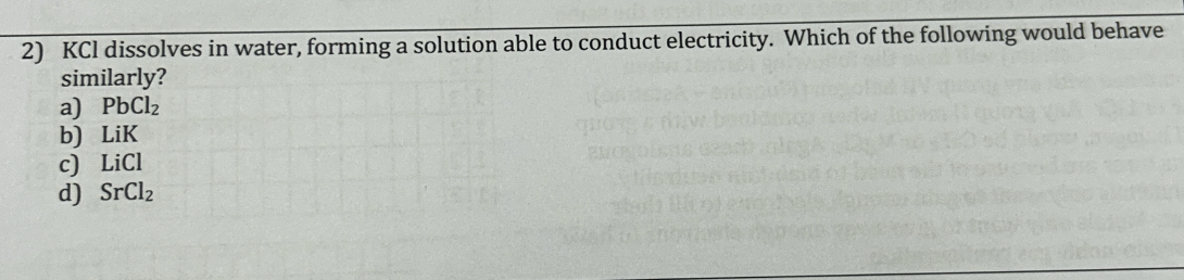 Solved KCl dissolves in water, forming a solution able to | Chegg.com