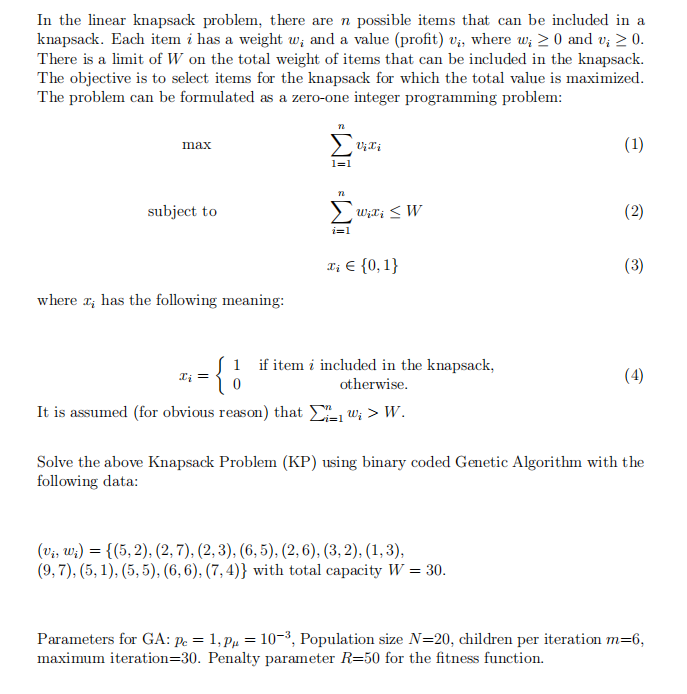 Solved In The Linear Knapsack Problem There Are N Possible