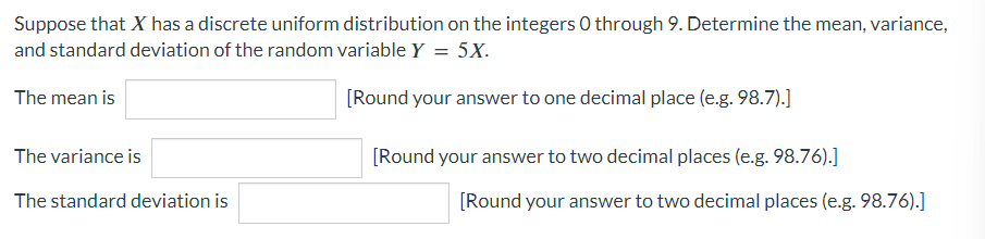Solved Suppose that X has a discrete uniform distribution on | Chegg.com