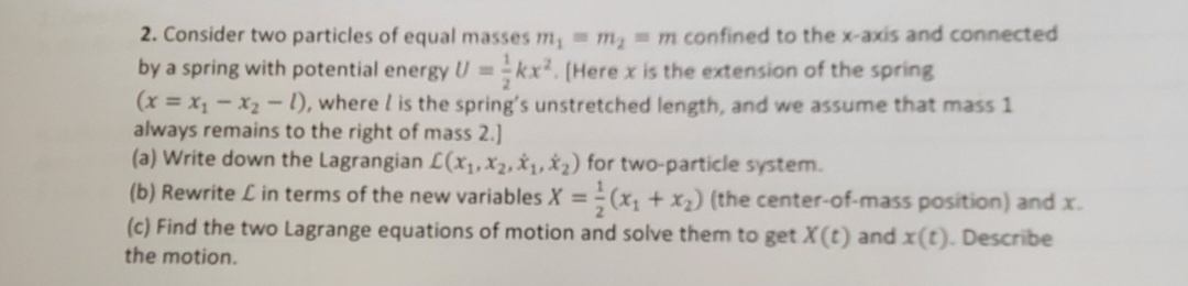 Solved 2. Consider two particles of equal masses m1=m2=m | Chegg.com Solved 2. Consider two particles of equal masses m1=m2=m | Chegg.com