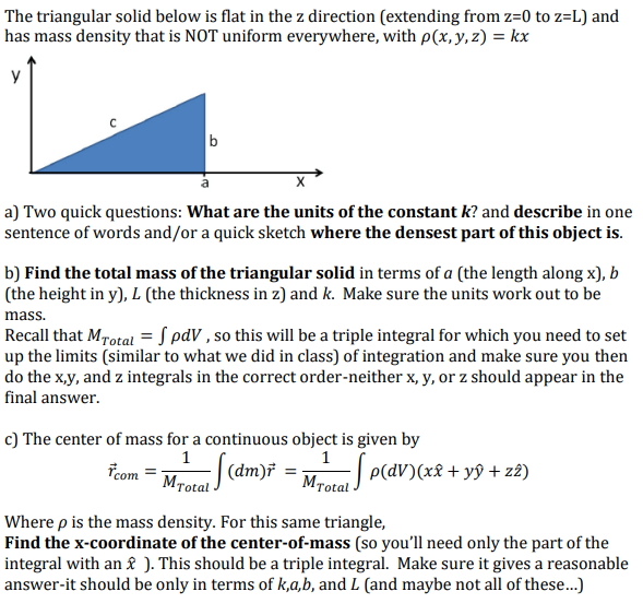 Solved The triangular solid below is flat in the z direction | Chegg.com