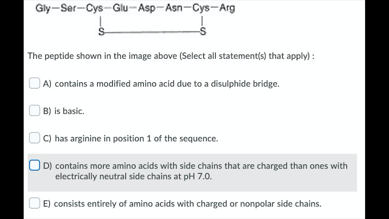 Solved Gly-Ser-Cys-Glu-Asp-Asn-Cys-Arg The peptide shown in | Chegg.com