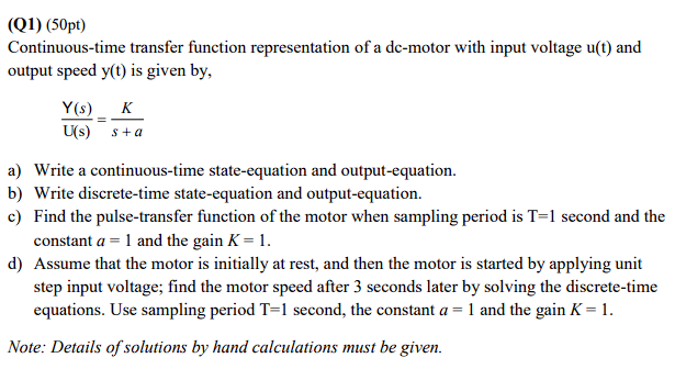 Solved (Q1) (50pt) Continuous-time transfer function | Chegg.com