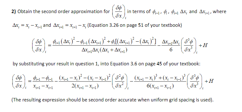 Solved 2) Obtain the second order approximation for (δxδϕ)i | Chegg.com