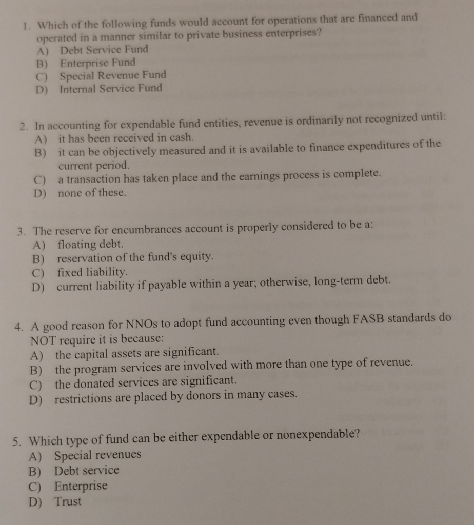 Solved hich of the following funds would account for | Chegg.com