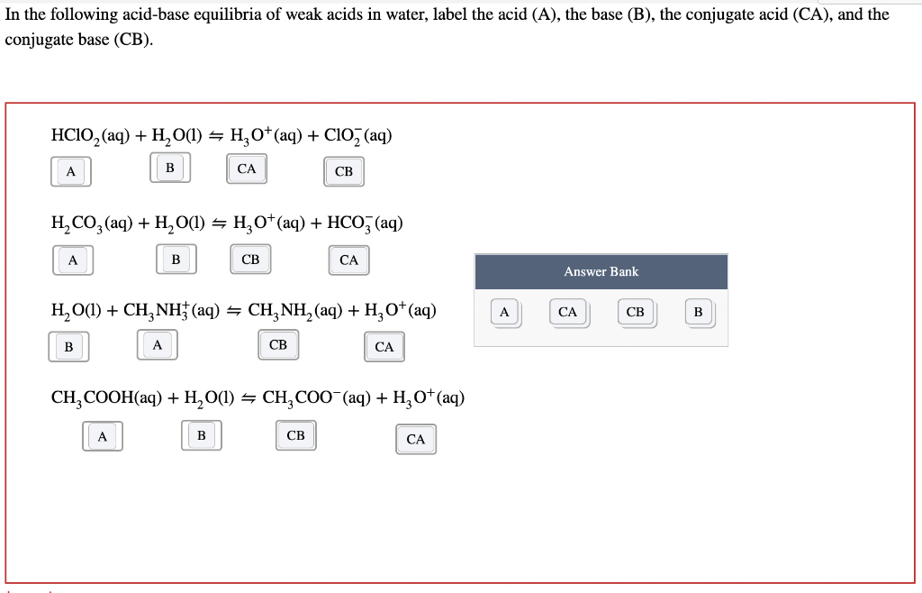 Solved In the following acid-base equilibria of weak acids | Chegg.com
