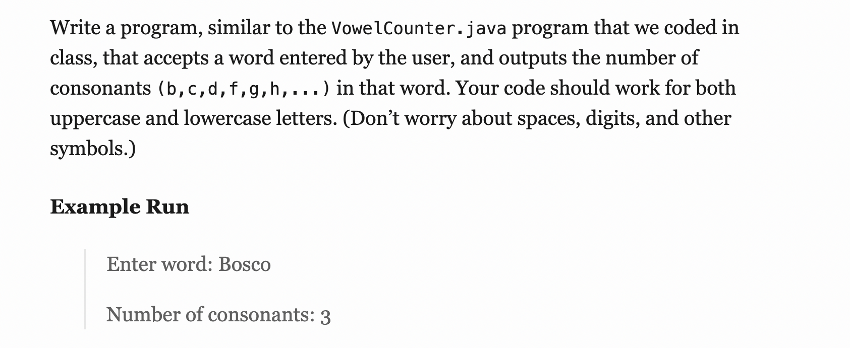 Solved Write a program, similar to the Vowelcounter. j ava | Chegg.com