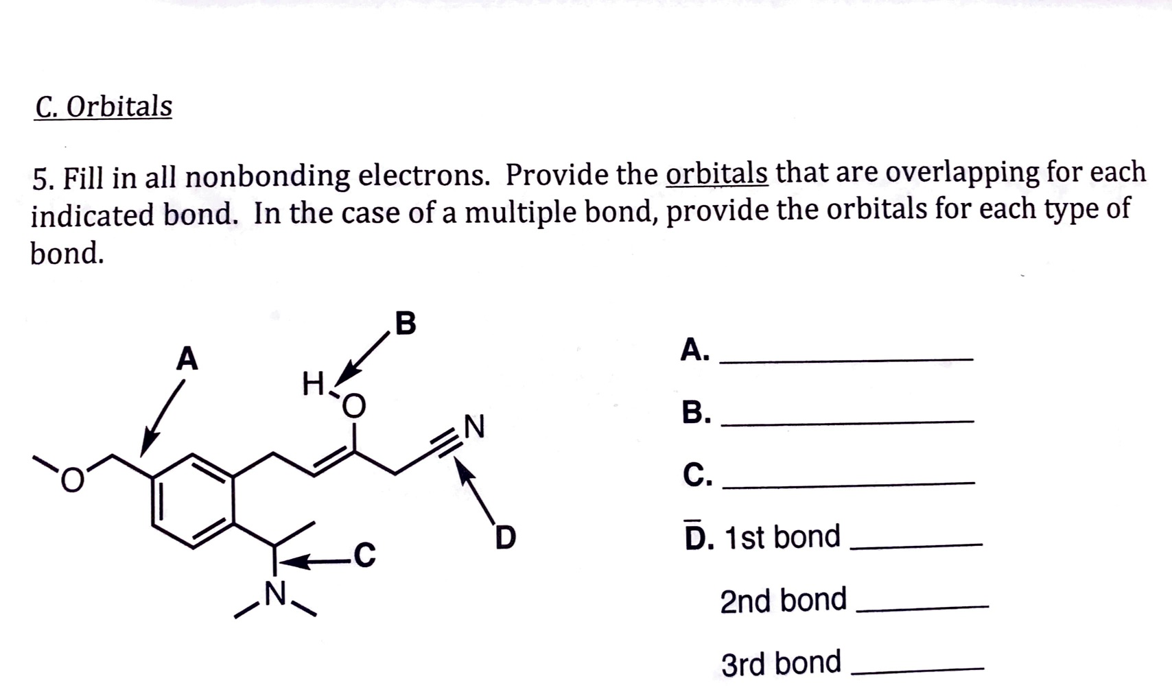 Solved C. Orbitals 5. Fill in all nonbonding electrons. | Chegg.com