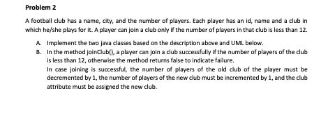 Solved Problem 2 A football club has a name, city, and the | Chegg.com