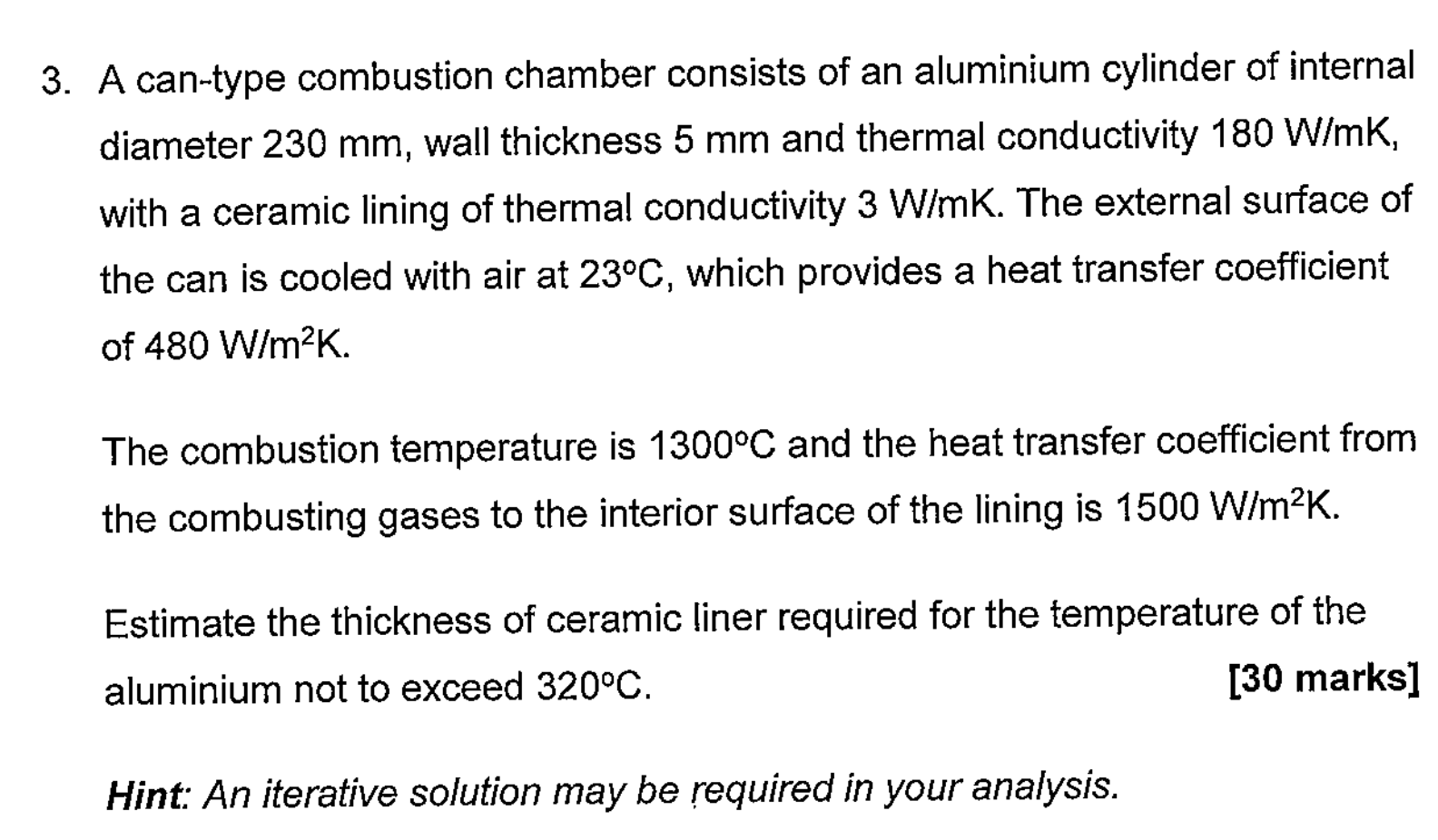 Solved 3. A can-type combustion chamber consists of an | Chegg.com