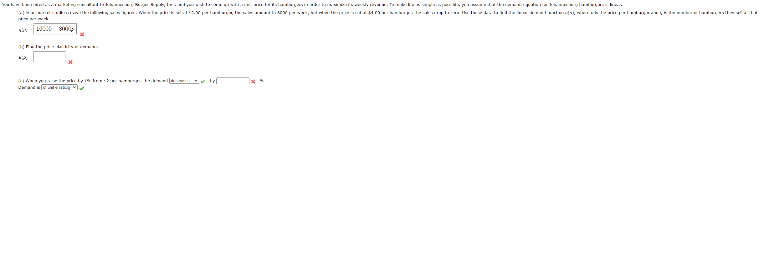 Solved You have been hired as a marketing consultant to | Chegg.com