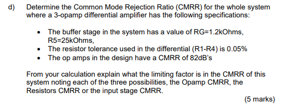 Determine the Common Mode Rejection Ratio (CMRR) for | Chegg.com