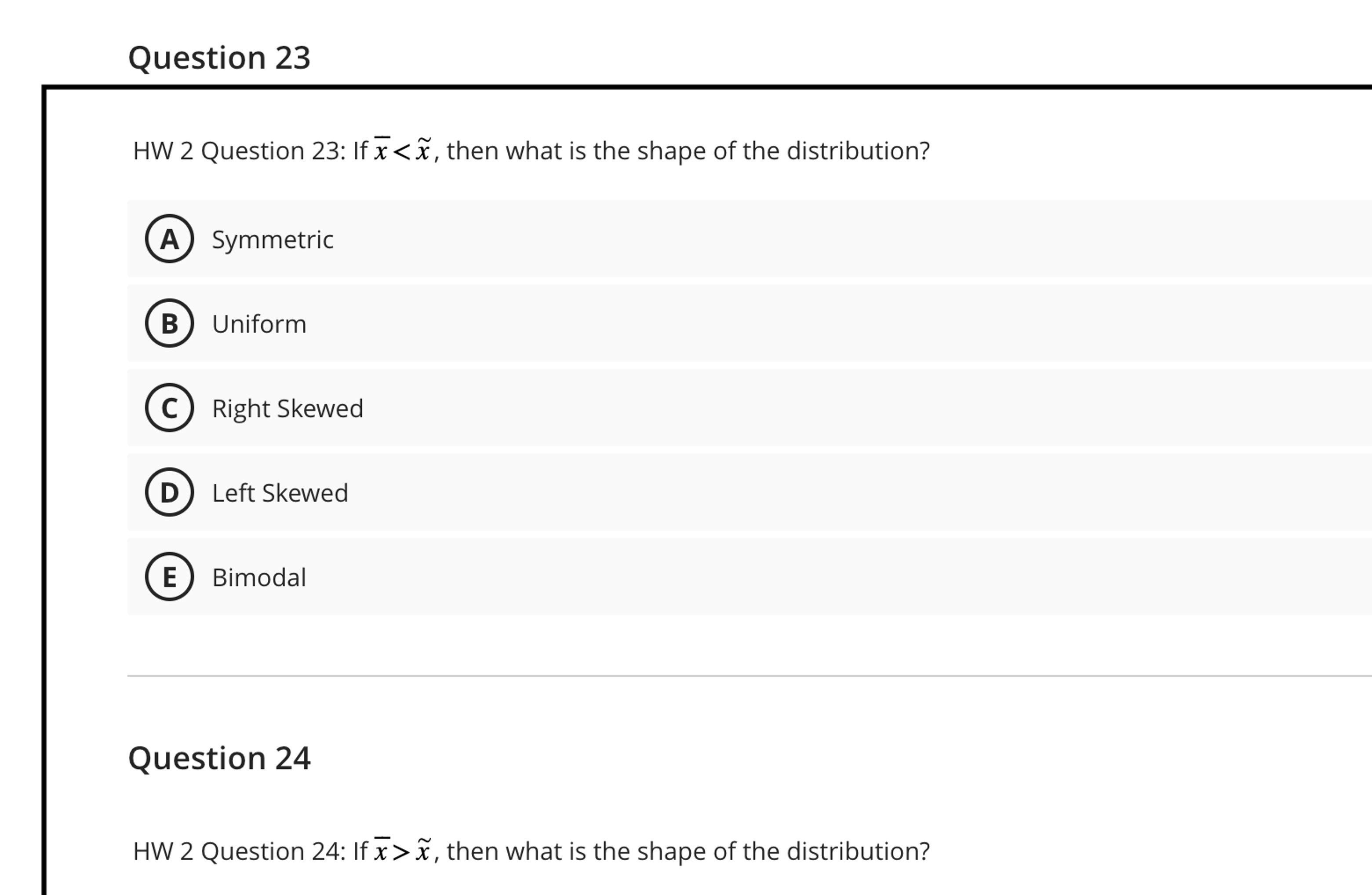 Solved Question 23HW 2 ﻿Question 23: If x‾>tilde(x)x‾, ﻿then | Chegg.com