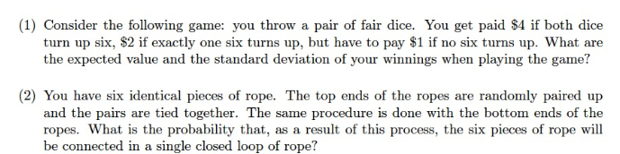 Solved (1) Consider the following game: you throw a pair of | Chegg.com