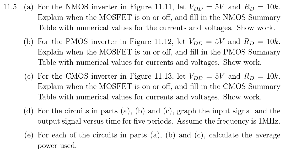Solved 5 (a) For the NMOS inverter in Figure 11.11, let | Chegg.com
