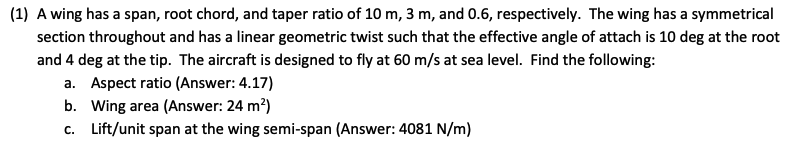 Solved (1) A wing has a span, root chord, and taper ratio of | Chegg.com