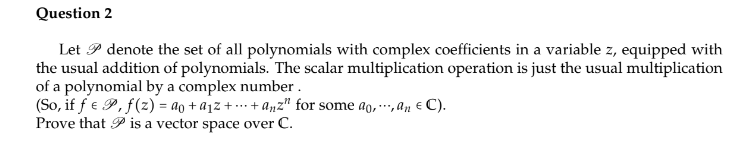 Solved Let P denote the set of all polynomials with complex | Chegg.com