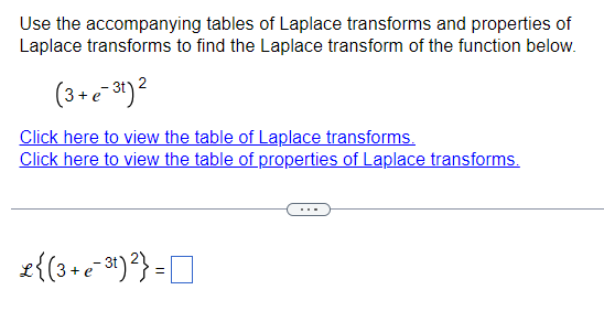 Solved Use the accompanying tables of Laplace transforms and | Chegg.com