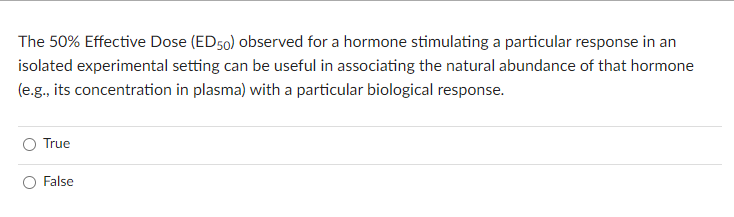 Solved The 50% Effective Dose (ED50) observed for a hormone | Chegg.com
