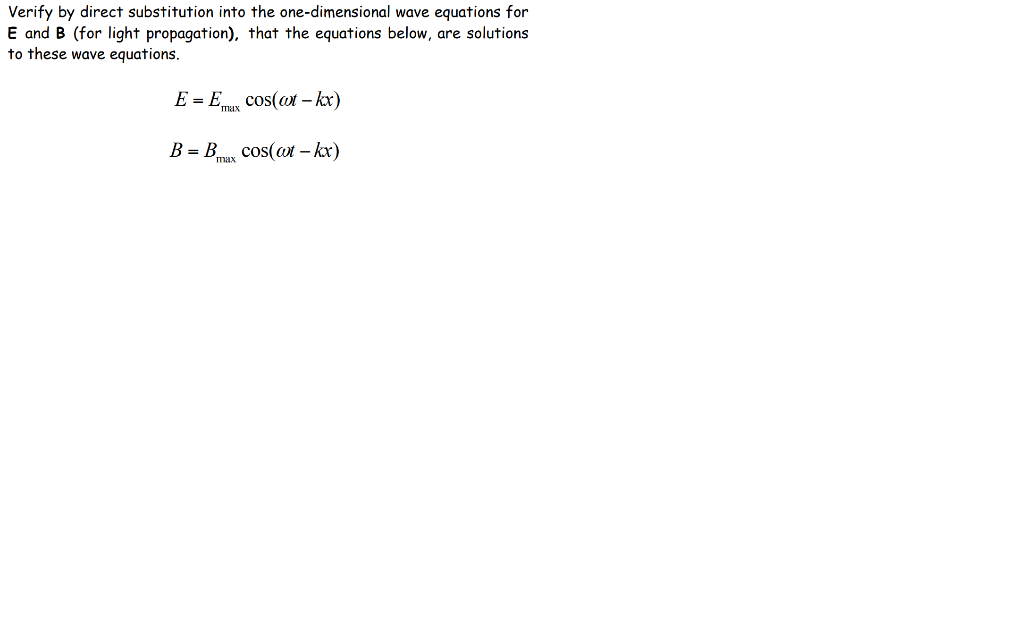 Solved Verify by direct substitution into the | Chegg.com