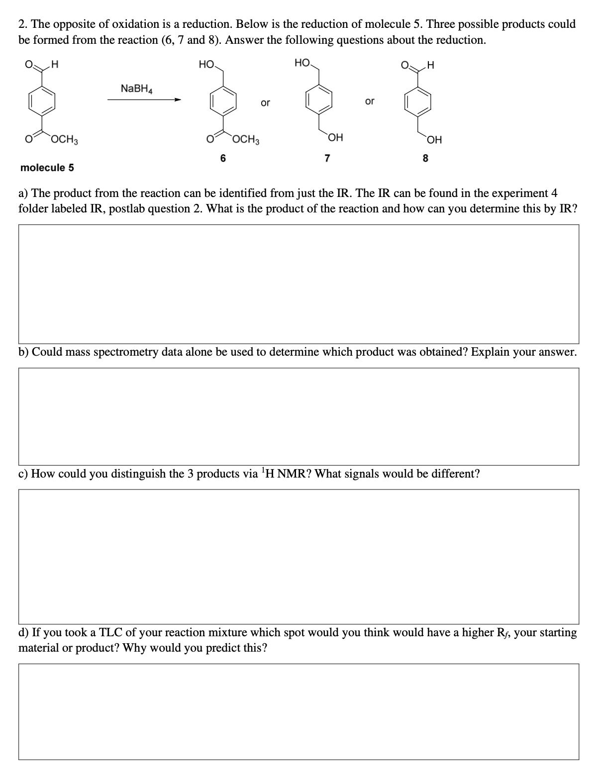 Solved 2. The opposite of oxidation is a reduction. Below is | Chegg.com