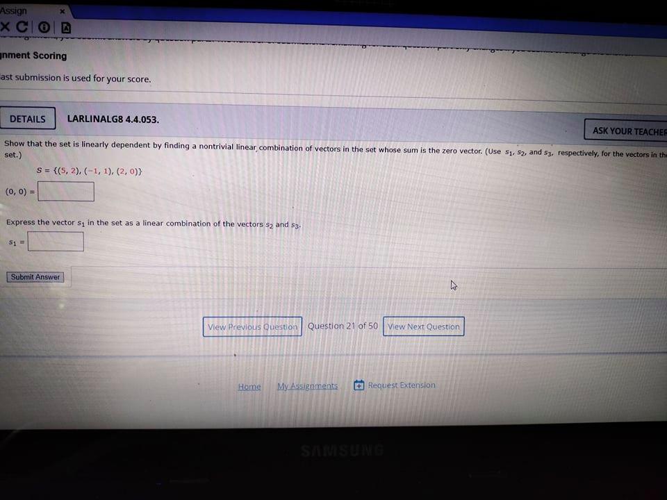 Solved X Assign XC inment Scoring ast submission is used for | Chegg.com