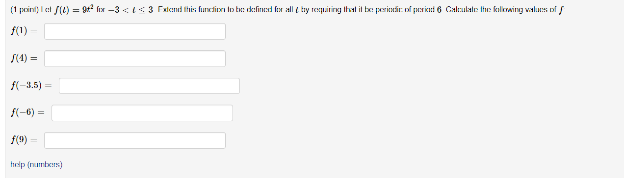 Solved (1 point) Let f(t) = 9t for –3 | Chegg.com