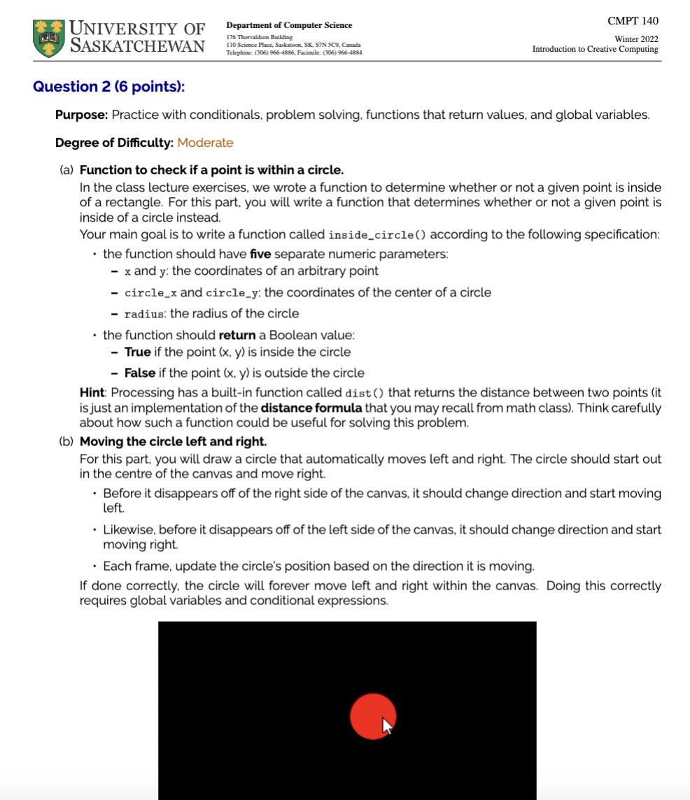 CMPT 140 UNIVERSITY OF SASKATCHEWAN Department of | Chegg.com