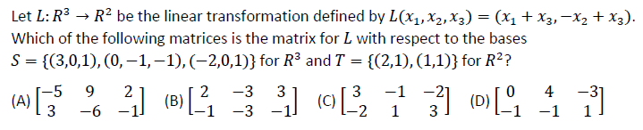 Solved Let L: R3 → R2 be the linear transformation defined | Chegg.com