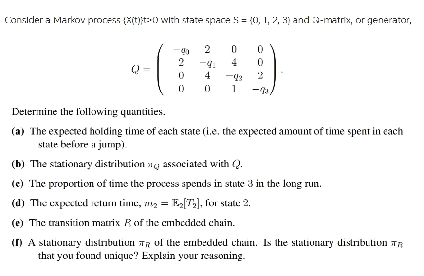 Solved the diagonal elements of Q-matrix is -q0 to -q4. | Chegg.com