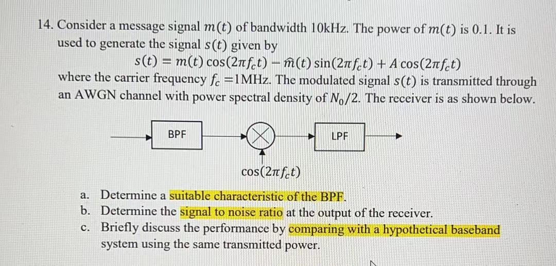 Solved Consider a message signal 𝑚(𝑡) of bandwidth 10kHz. | Chegg.com