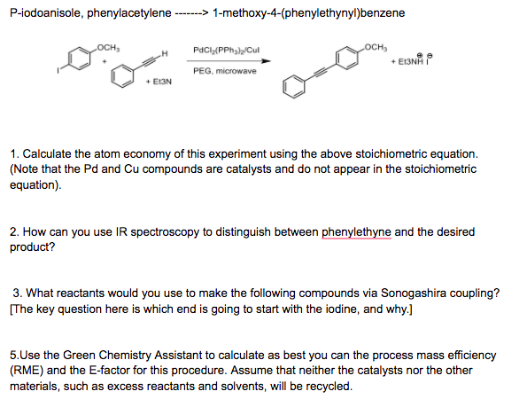 Solved P-iodoanisole, phenylacetylene --------> | Chegg.com