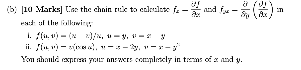 Solved b) [10 Marks] Use the chain rule to calculate \\( | Chegg.com