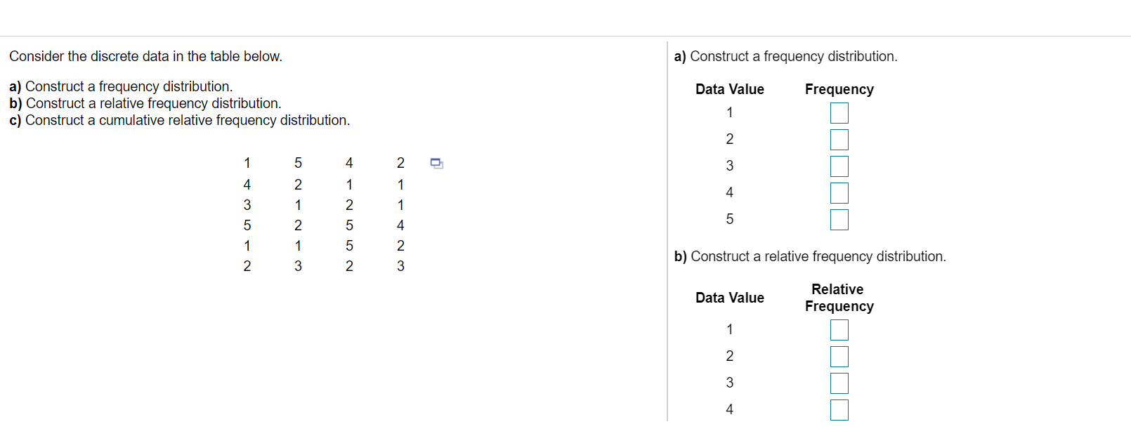 Solved Consider the discrete data in the table below. a) | Chegg.com